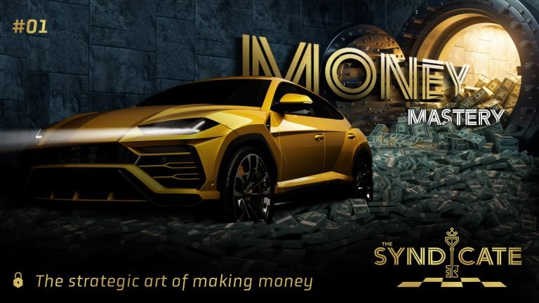 Money Mastery: Level 1 – Syndicate